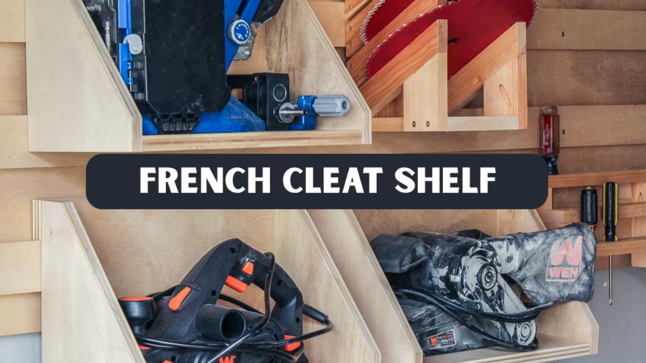 How to Build a French Cleat Shelf Step by Step Guide
